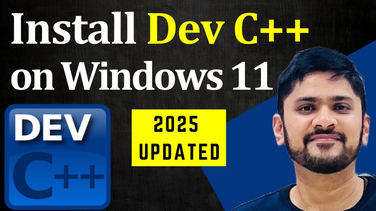 How to install Dev C++ on Windows 11 (Updated 2025)