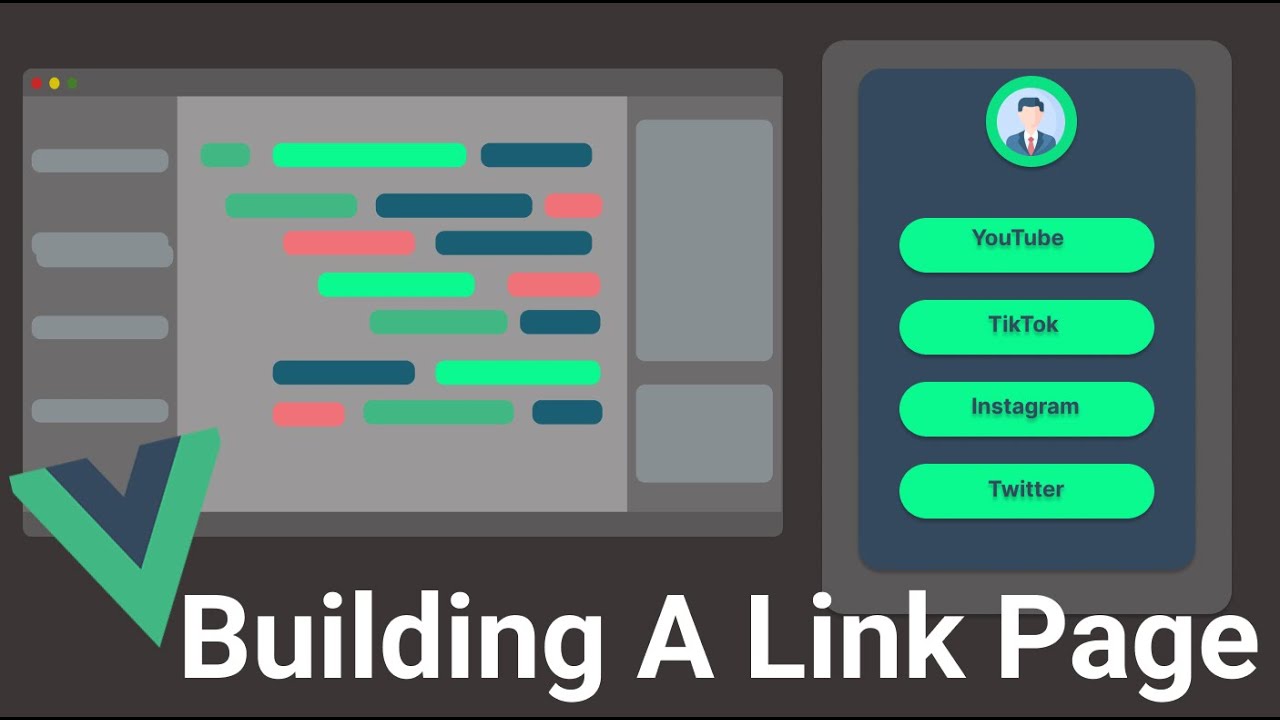 Building My Own Link Page ( Vue.js)