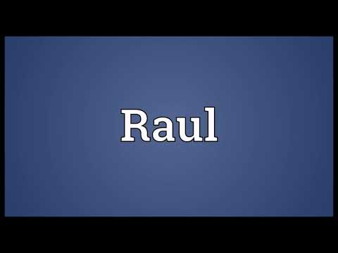 Raul Meaning