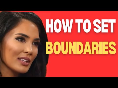 HOW TO SET BOUNDARIES WITH ANYONE!!!