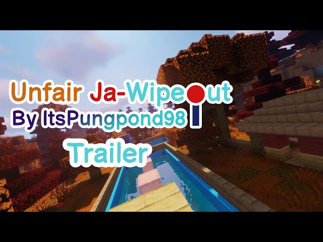 Unfair Ja-Wipeout Minecraft Map