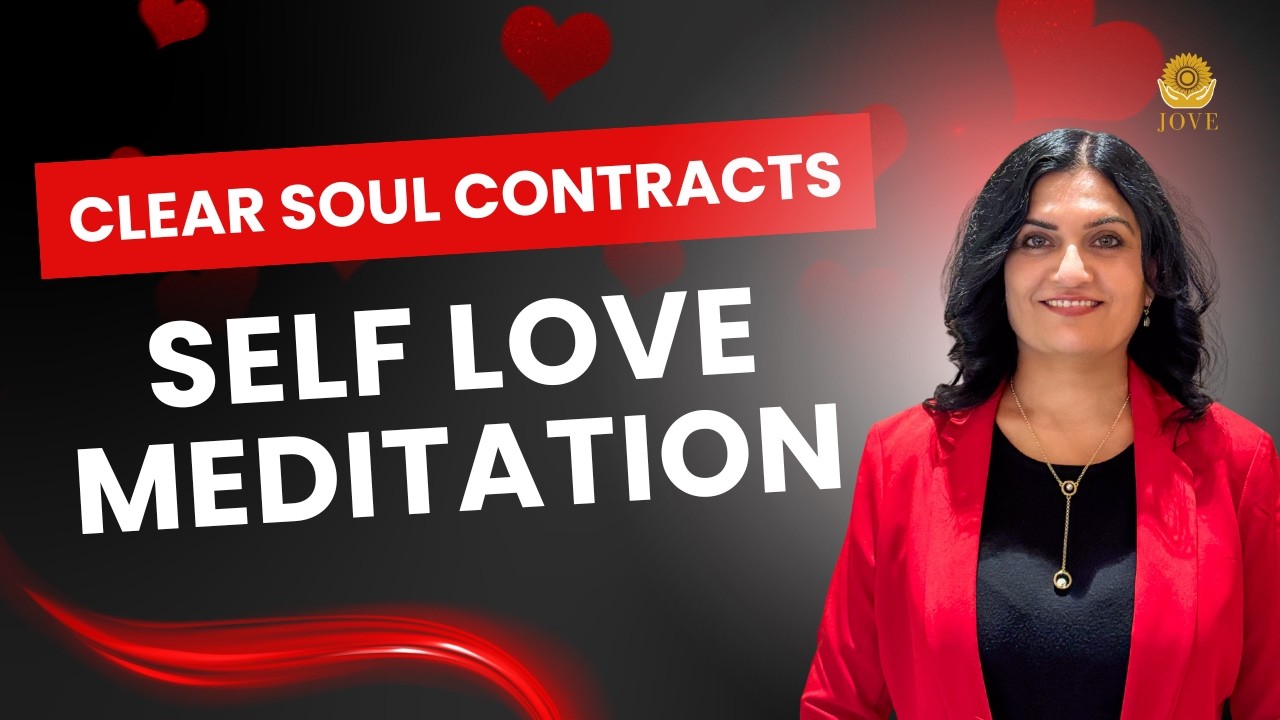 Deep Self-Love Meditation | Forgiveness| Clear Soul Contracts | Divine Masculine/Feminine Balance