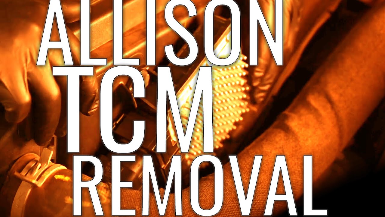 2009 - 2015 Allison TCM Removal