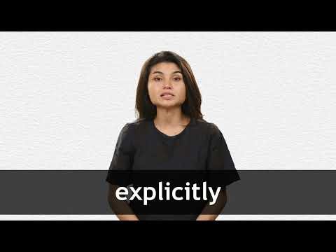 EXPLICITLY definition and meaning | Collins English Dictionary