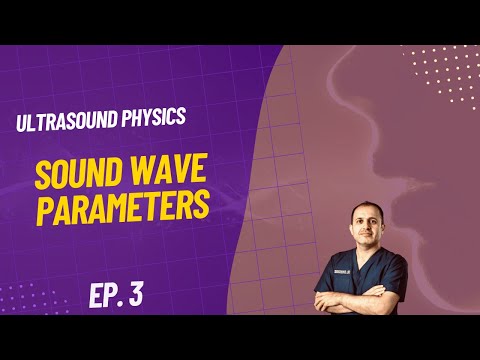 Understanding Ultrasound Wave Parameters: Key Insights