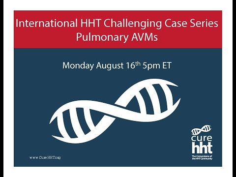 International HHT Challenging Case Series: PAVM