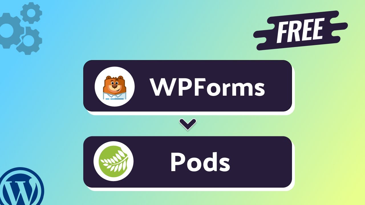 (Free) Integrating WPForms with PODS | Step-by-Step Tutorial | Bit Integrations