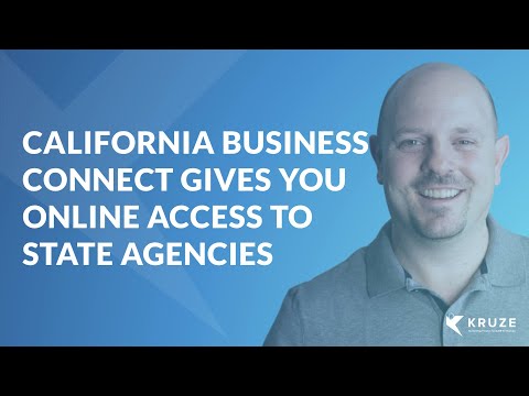 California Business Connect Gives You Online Access To State Agencies!