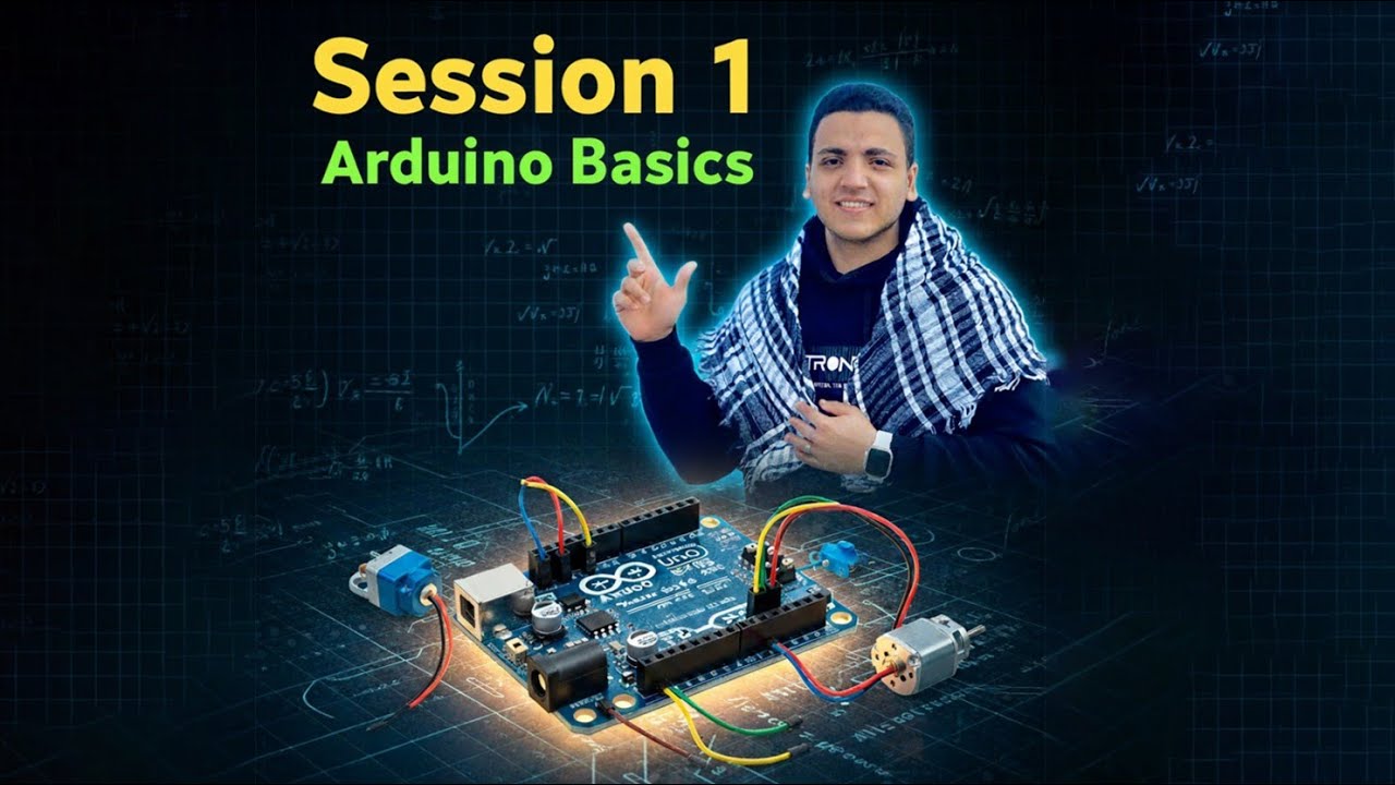 Session 1 : Arduino Basics