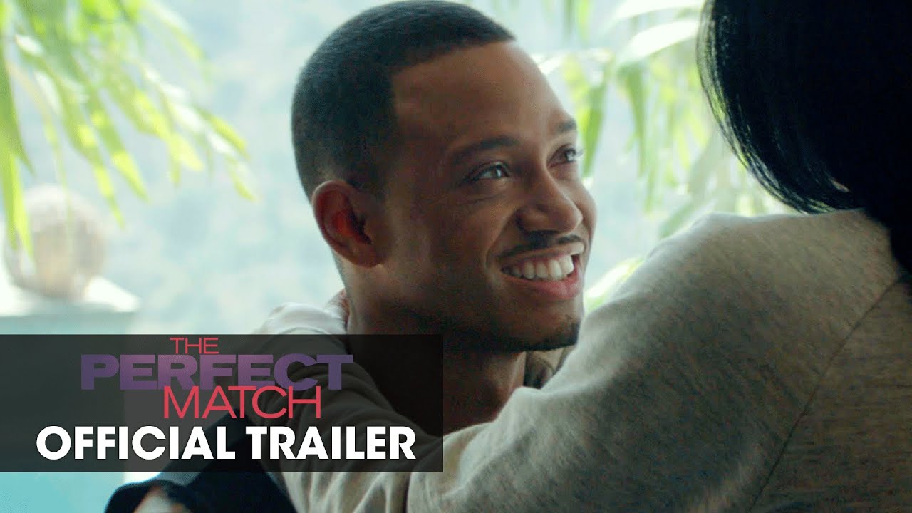 The Perfect Match - Official Trailer English