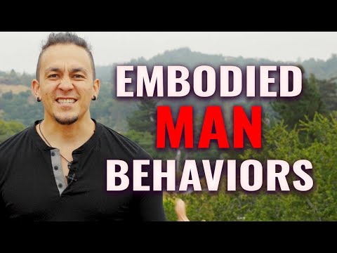 How To Be An Embodied Man And What Is Embodied Masculinity - Jeddy Azuma