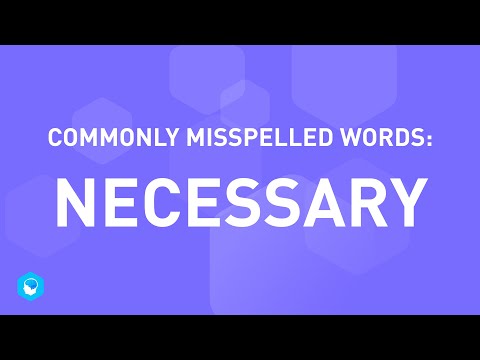 How to Spell "Necessary"