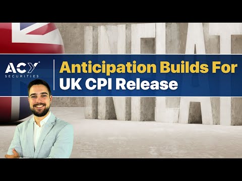 Anticipation Builds For UK CPI Release!