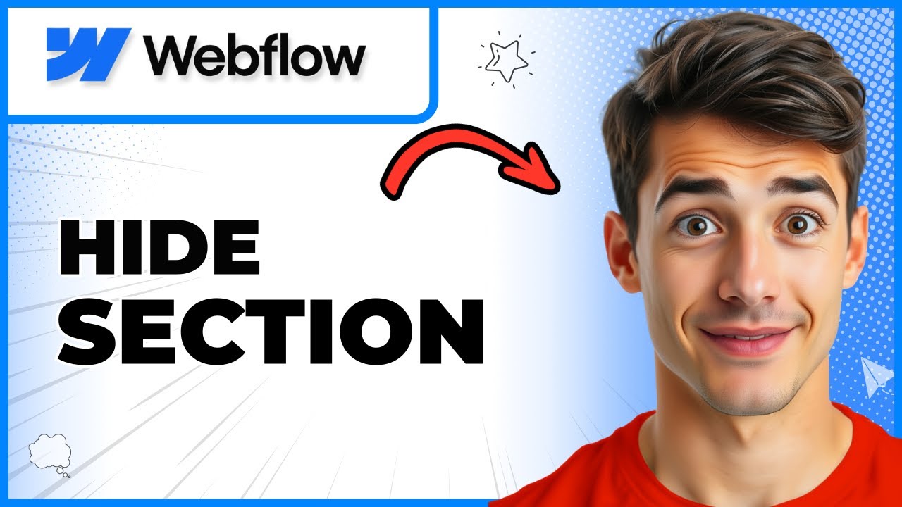 How To Hide A Section In Webflow (Easiest Way) (2026 Guide)
