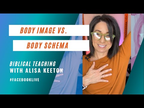 Body Image vs. Body Schema