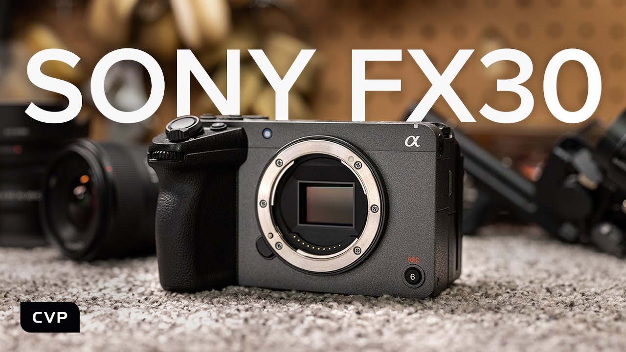 Sony FX30 Camera | CVP