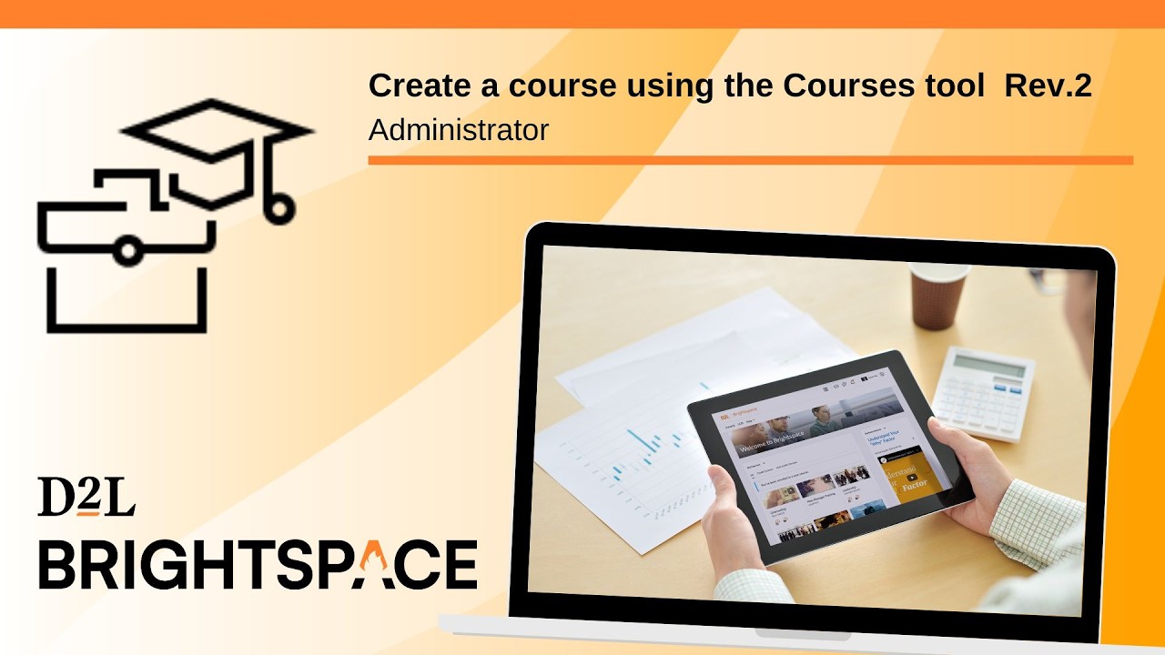 Create a course using the Courses tool  Rev.2 | Administrator