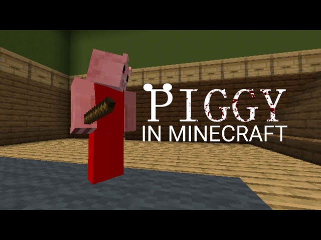 Piggy Chapter 1 Book 1 In Minecraft Minecraft Map