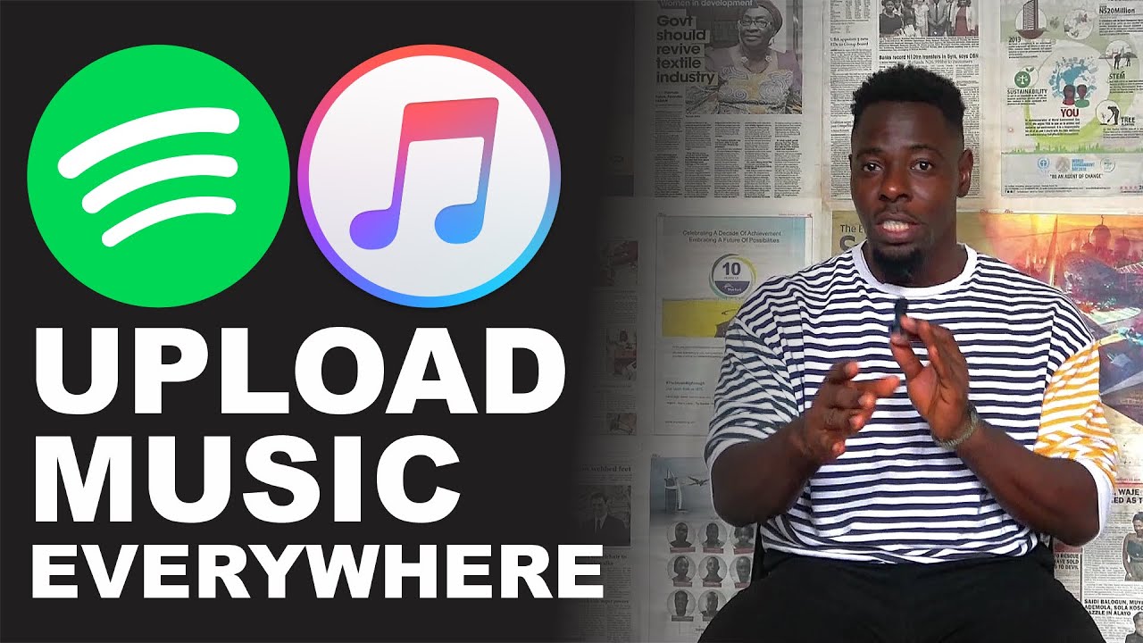 How To Distribute Your Songs On All Platforms As An Upcoming Artiste Musician In Nigeria