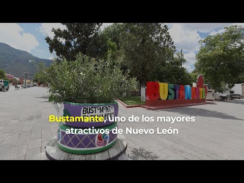 Bustamante, uno de los mayores atractivos de Nuevo León