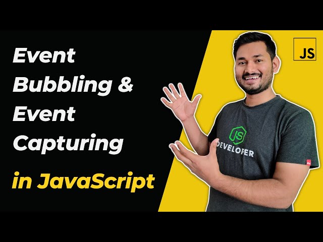 Understanding Event Bubbling and Event Capturing in JavaScript | Galaxy.ai