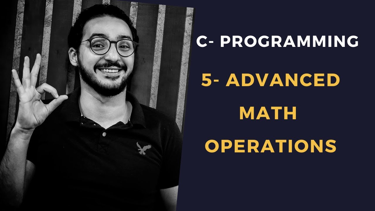 5- Advanced Math Operations C Programming  شرح