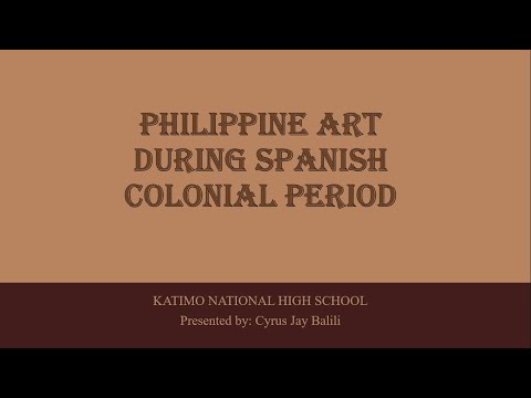 Philippine Art during Spanish Colonial Regime