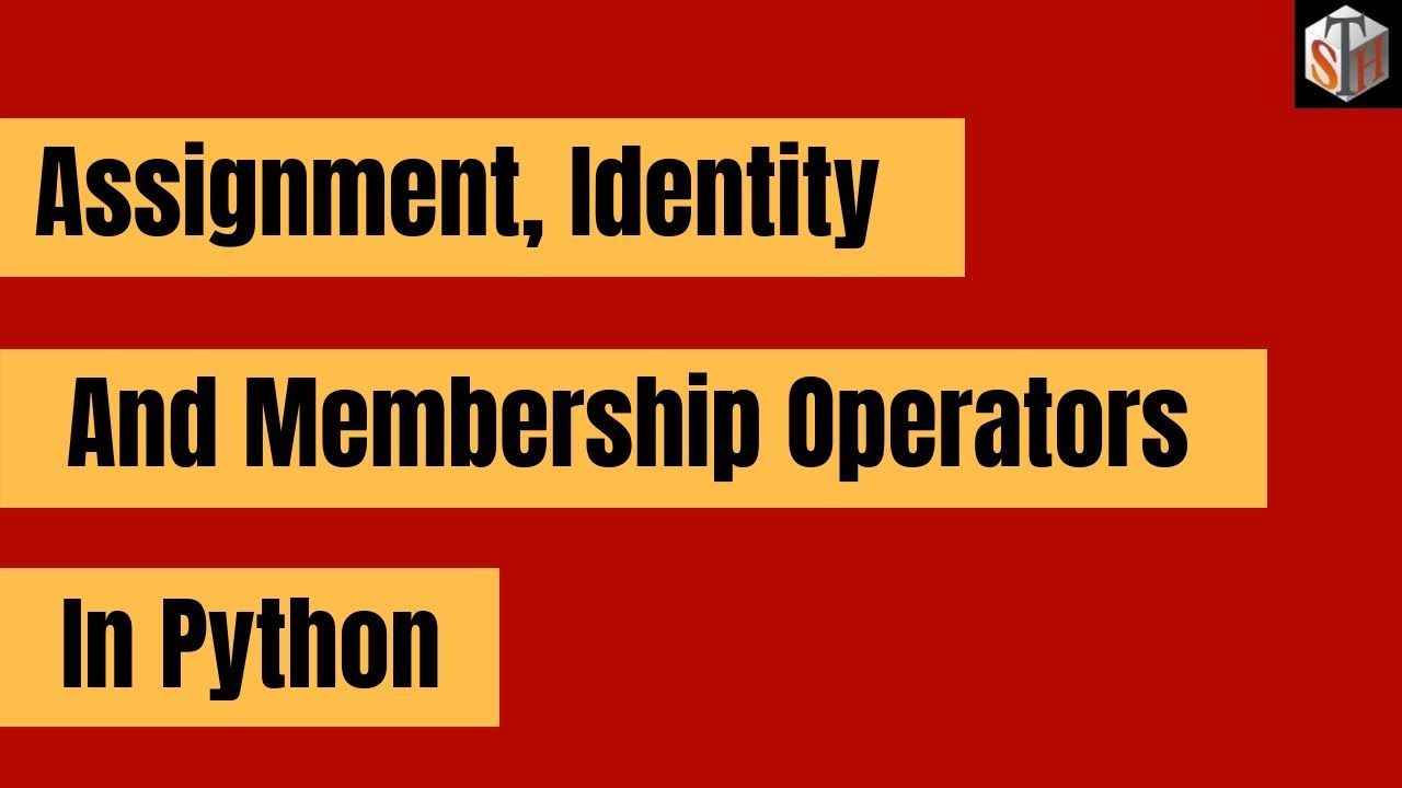 Python Operators (Tutorial #4, Part-2)