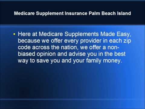 Medicare Supplement Insurance Palm Beach Island