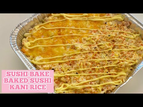 Sushi Bake || Baked Sushi || Kani Rice || Quarantine Food || Trending in The Philippines