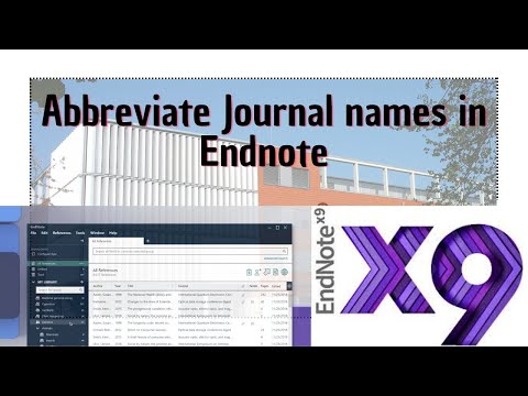 How to abbreviate journal names in reference list using Endnote | Endnote | References