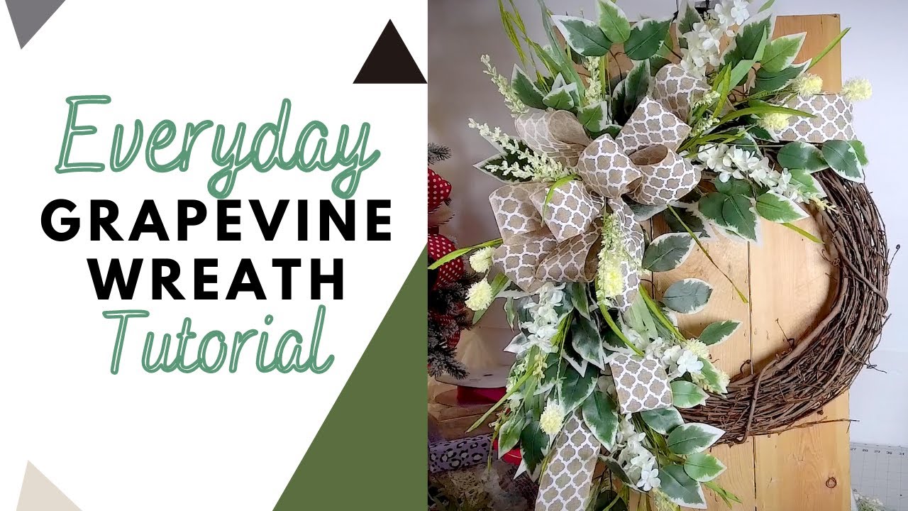 Year 'Round Everyday Grapevine Wreath Tutorial