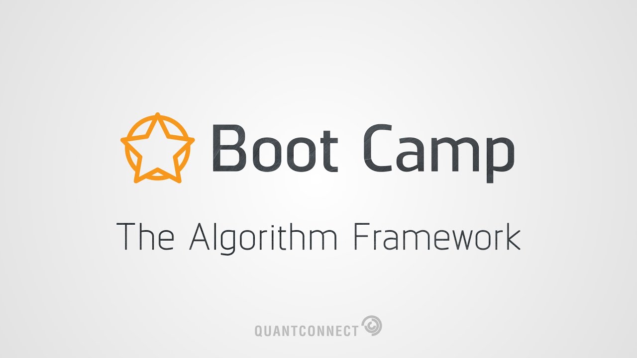 Algorithm Framework Tutorial - Building Robust Models in QuantConnect