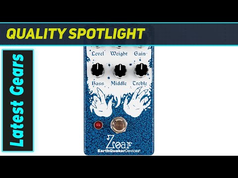 EarthQuaker Devices Zoar: The Ultimate Dynamic Grinder