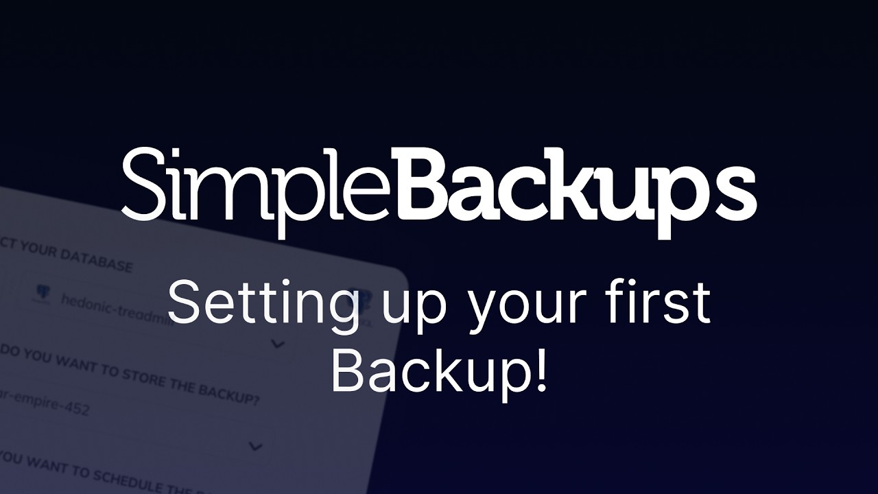 Setting up your first backup with SimpleBackups