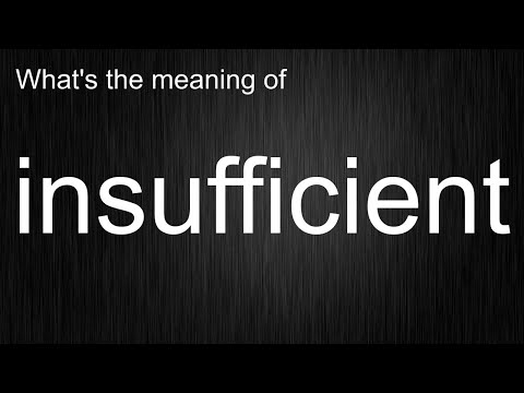 insufficient by English? Master the Pronunciation and Meaning of this Word!