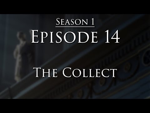 Episode 14 - The Collect
