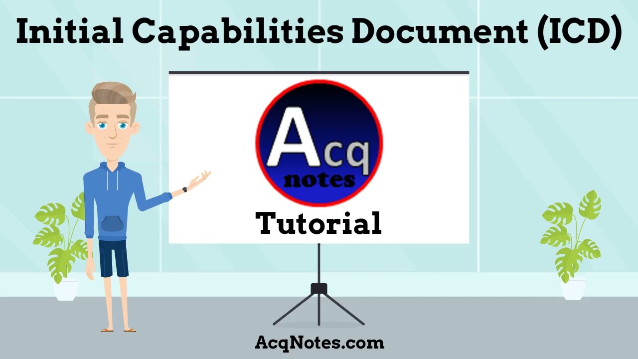 Initial Capabilities Document (ICD) Tutorial