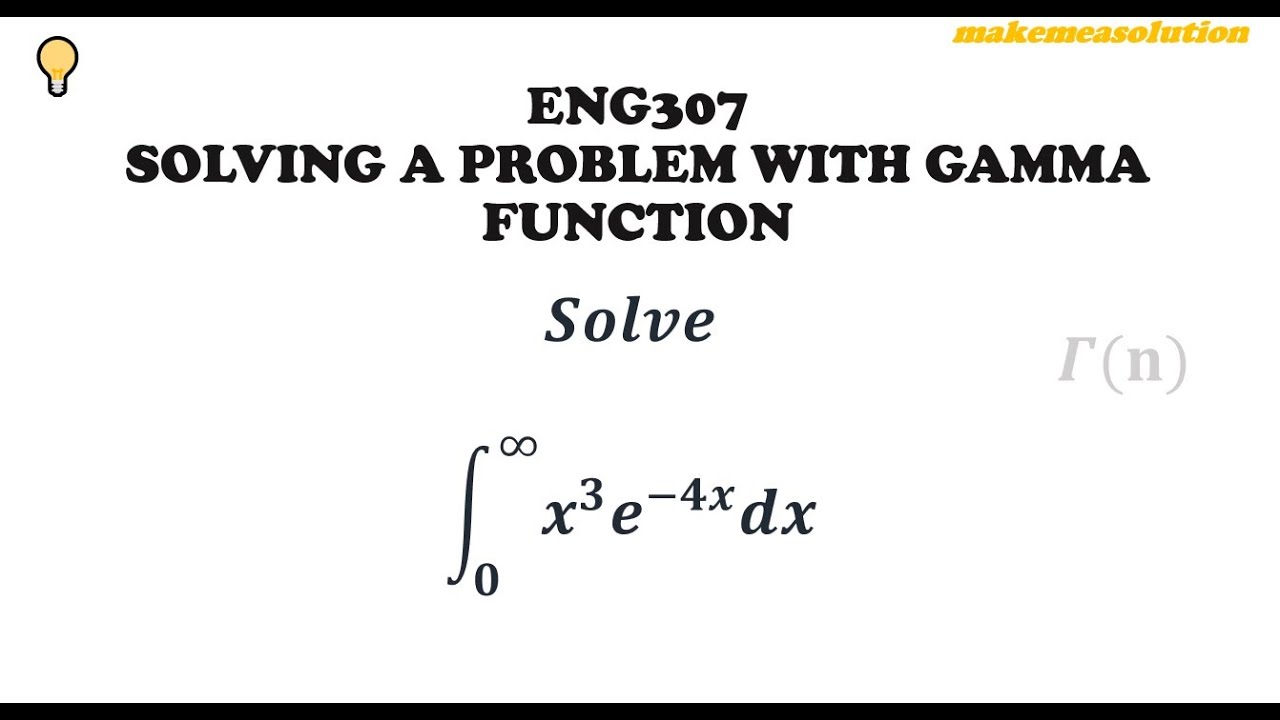 #7_Solve this gamma function problem