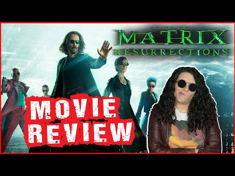 The Matrix Resurrection Review - This is Nonsense