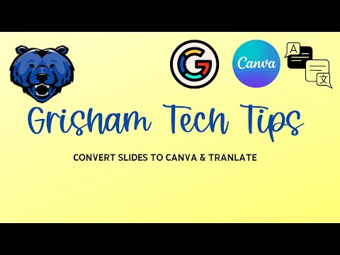 Convert Google Slides to Canva and Translate