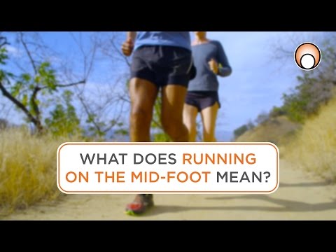 What does 'Running on the Midfoot' Mean?