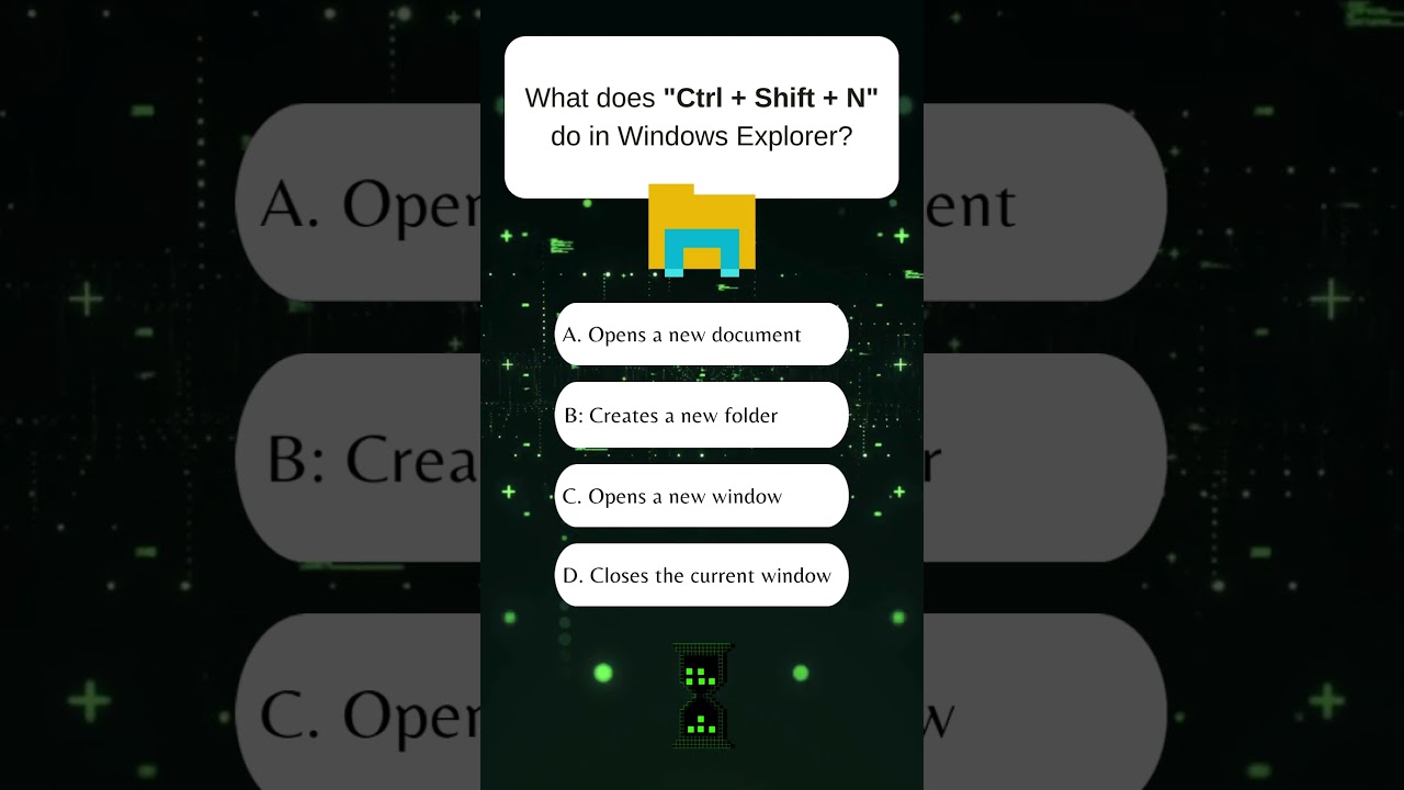 What does Ctrl +  shift + N do in windows explorer?  #trivia #quiz #technology #windows #computer