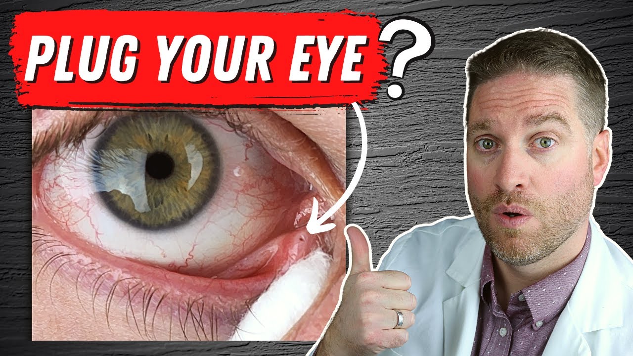 Punctal Plugs For Dry Eye Disease - Still A Good Dry Eye Treatment?