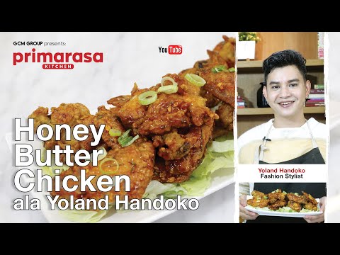Honey Butter Chicken with Yoland Handoko