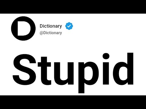 Stupid Meaning In English