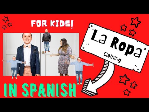 La Ropa en Español, Learn Spanish Clothing Vocabulary