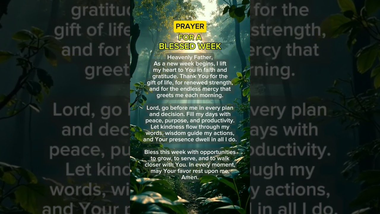 Prayer for a Blessed Week | Start Your Week with Faith and Peace