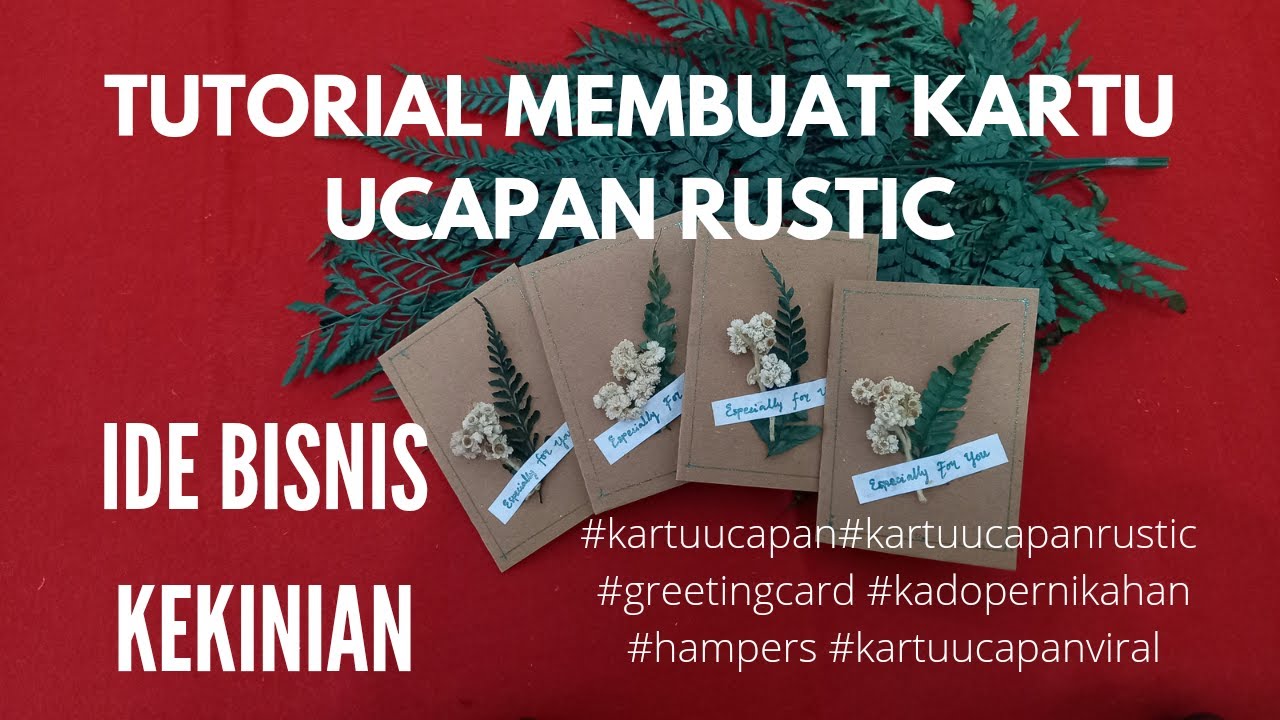 TUTORIAL MEMBUAT KARTU UCAPAN RUSTIC DENGAN BUNGA KERING