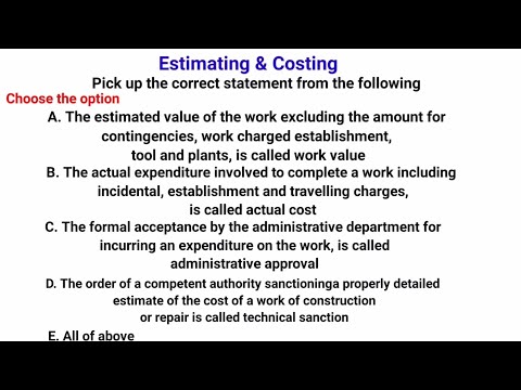 What is the Work Value | What is Actual Cost | What is Administrative Approval & Technical Sanction